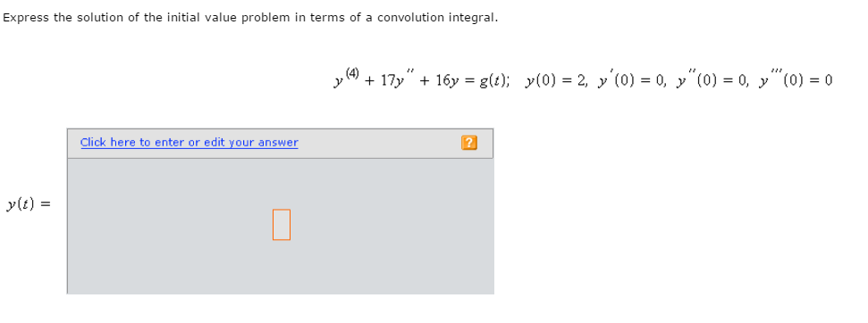 Solved Express the solution of the initial value problem in | Chegg.com