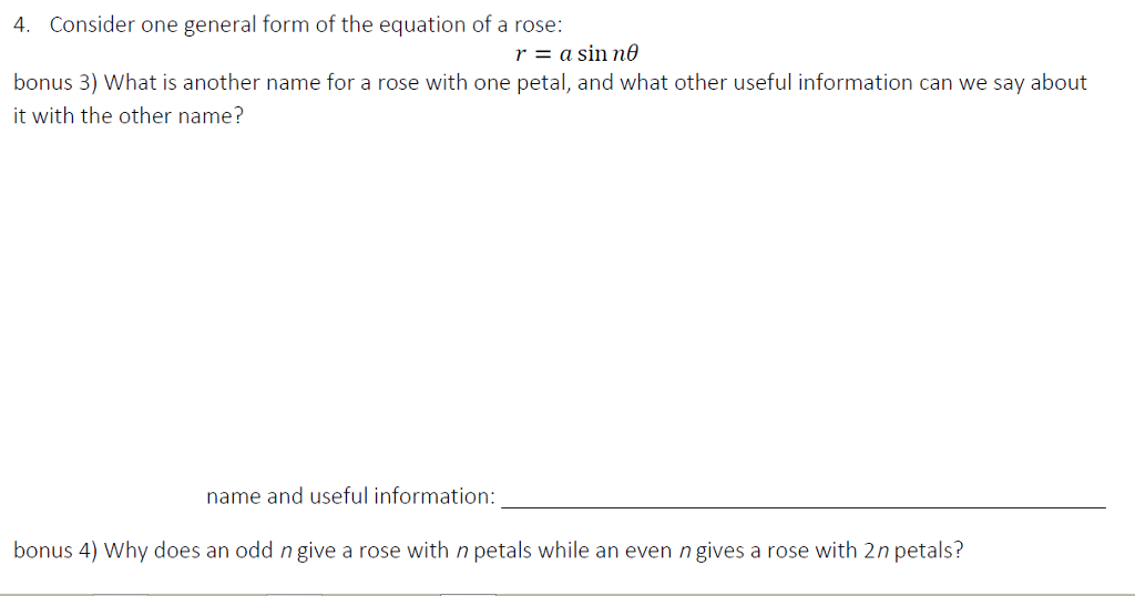Solved Consider one general form of the equation of a rose: | Chegg.com