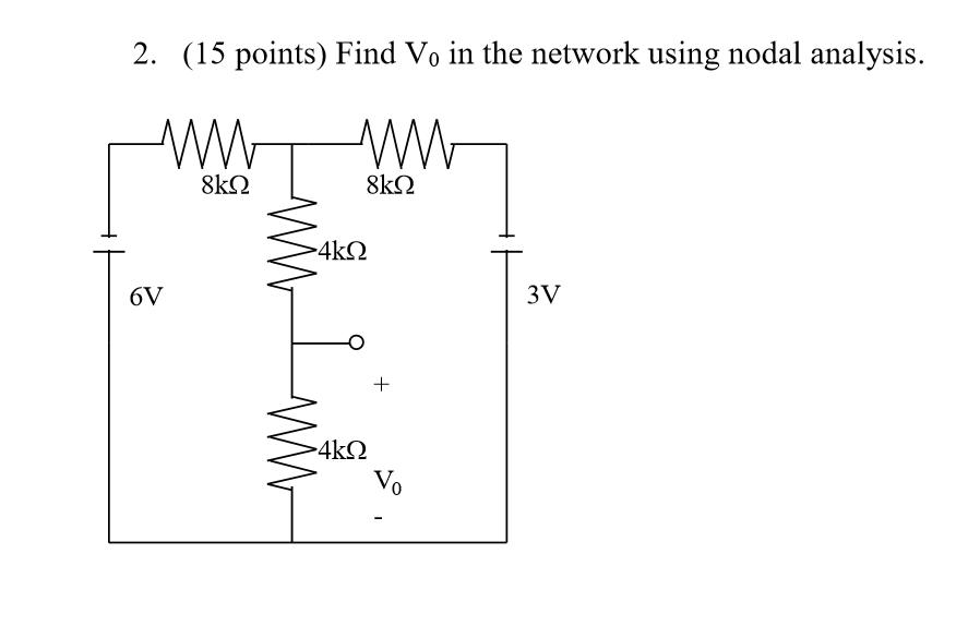 Solved Find V_0 in the network using nodal analysis. | Chegg.com