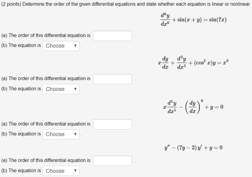 Solved (2 points) Determine the order of the given | Chegg.com