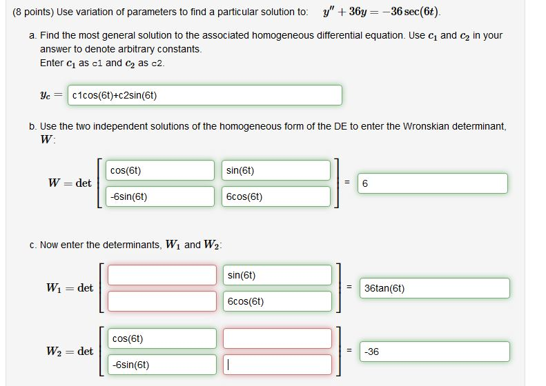 Solved Use Variation Of Parameters To Find A Particular