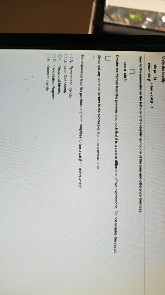 Solved sin (α-β) cos α sin β tan α cot Rewrite the numerator | Chegg.com