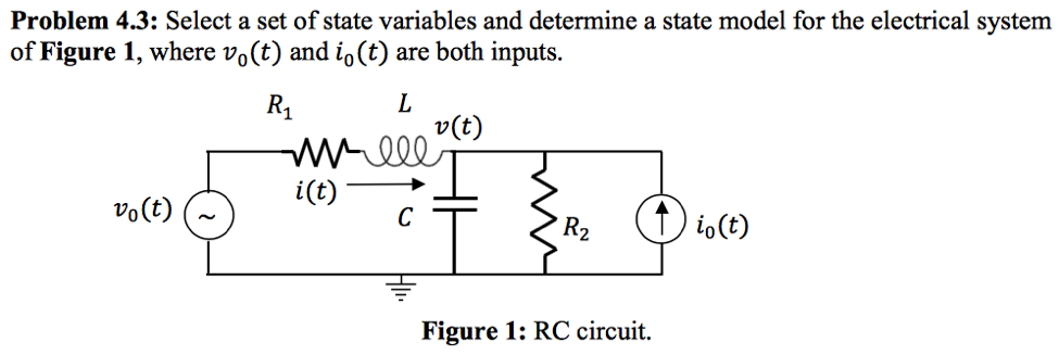 Solved Problem 4.3: Select a set of state variables and | Chegg.com