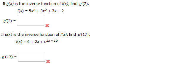 Solved If g(x) is the inverse function of f(x), find g'(2). | Chegg.com