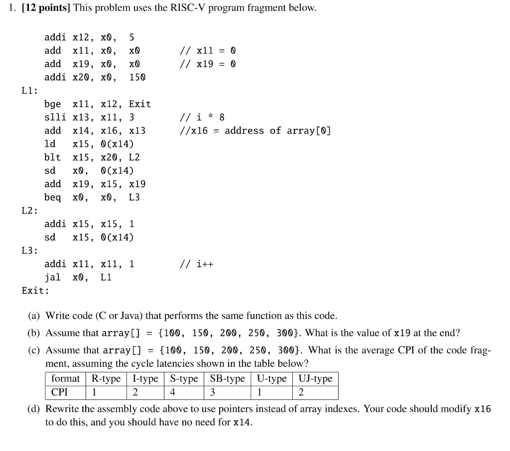 Solved 1. [12 points] This problem uses the RISC-V program | Chegg.com