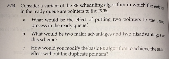 Solved Consider A Variant Of The Rr Scheduling Algorithm In 3975