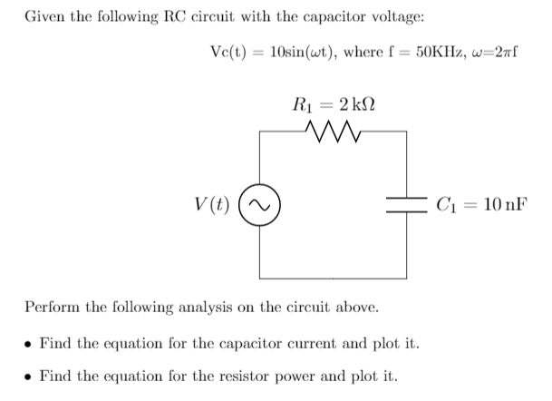 Solved Given the following R.C circuit with the capacitor | Chegg.com