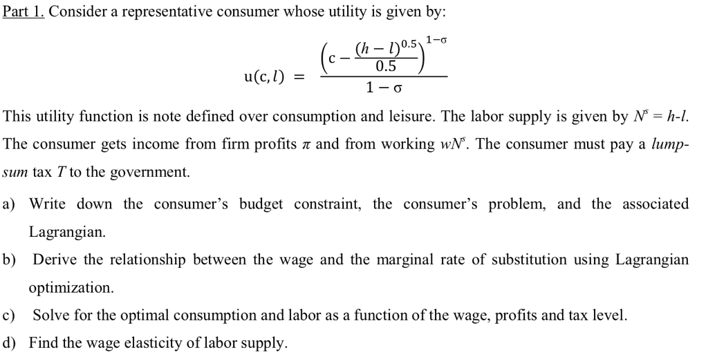 Solved Part 1. Consider a representative consumer whose | Chegg.com