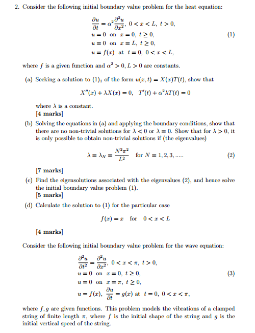 Solved Consider the following initial boundary value problem | Chegg.com