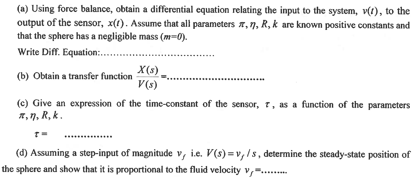 A common flow sensor for viscous slow moving fluids | Chegg.com