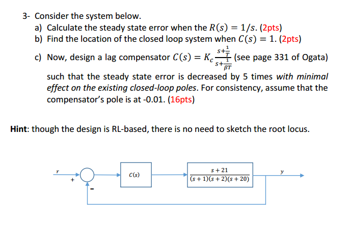 Solved Consider the system below. Calculate the steady state | Chegg.com