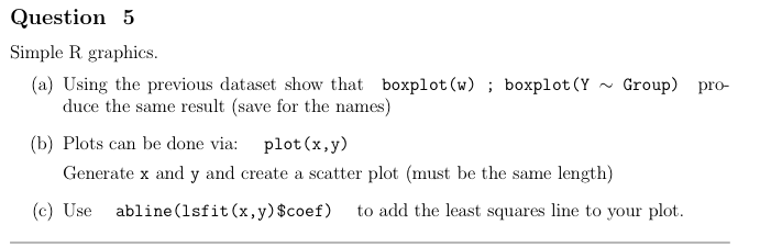 Simple R graphics. Using the previous dataset show | Chegg.com