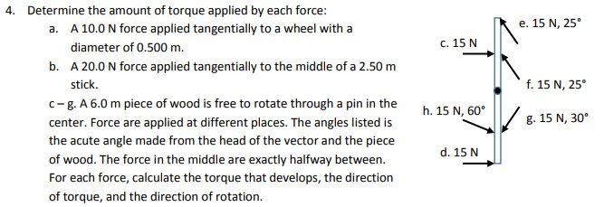 Solved 4. Determine the amount of torque applied by each | Chegg.com