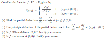 Solved Consider the function f: R^2 rightarrow R, given by | Chegg.com