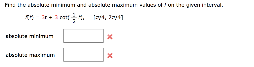 Solved Find the absolute minimum and absolute maximum values | Chegg.com