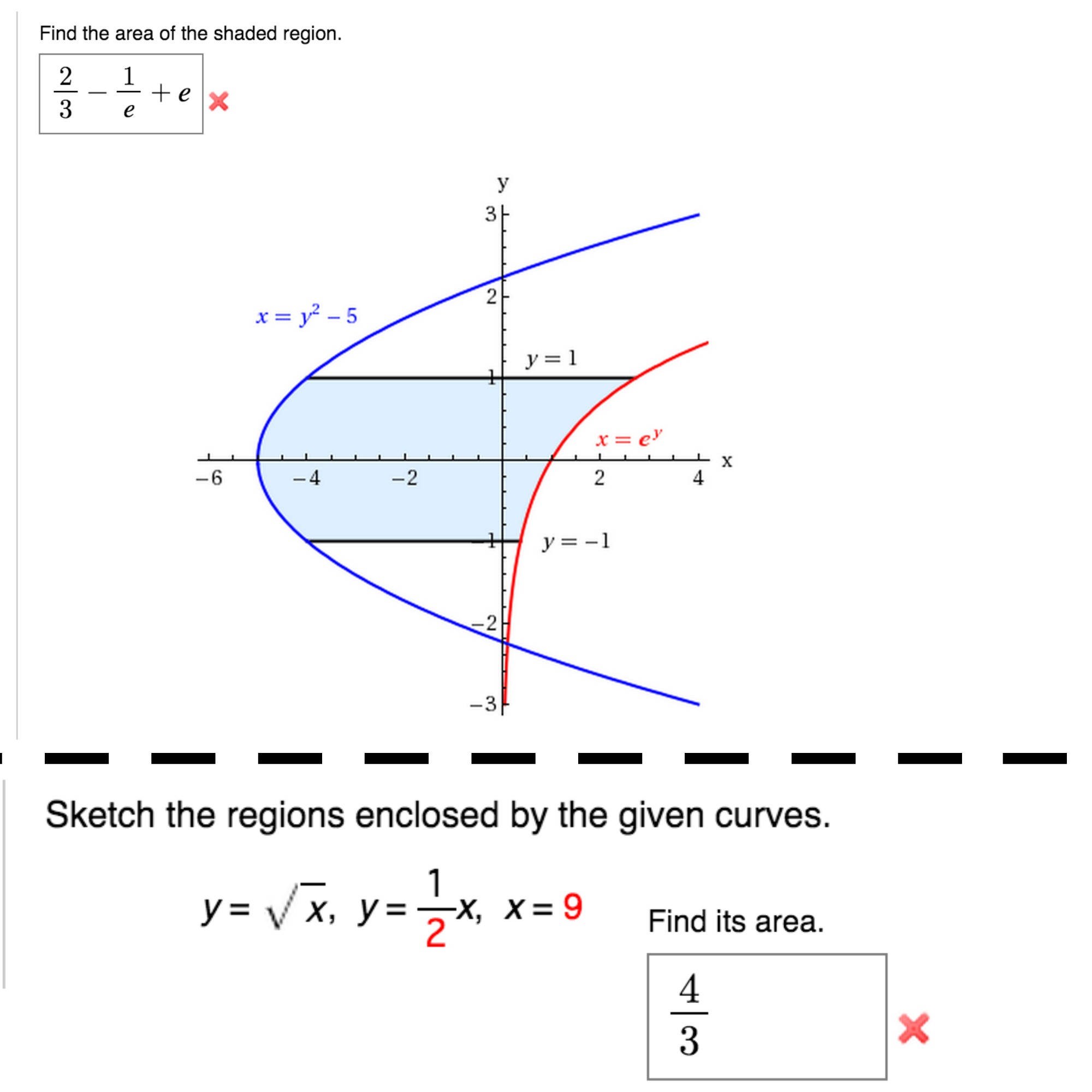 Solved Find the area of the shaded region. Sketch the | Chegg.com