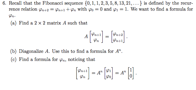 Solved 6. Recall that the Fibonacci sequence {O, 1, 1, 2, 3, | Chegg.com