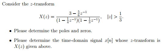 Solved Consider the z-transform 3- 2-1 1 -1 . Please | Chegg.com