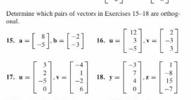 Solved Determine which pairs of vectors in Exercises 15-18 | Chegg.com