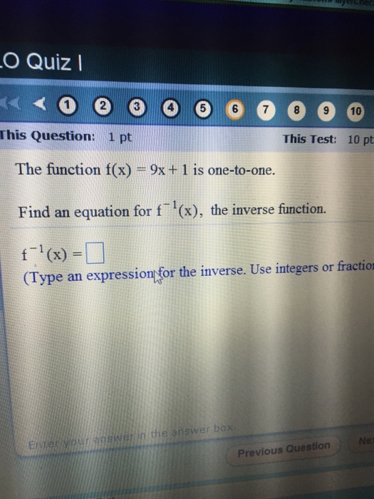 Solved The function f(x) = 9x + 1 is one-to-one. Find an | Chegg.com
