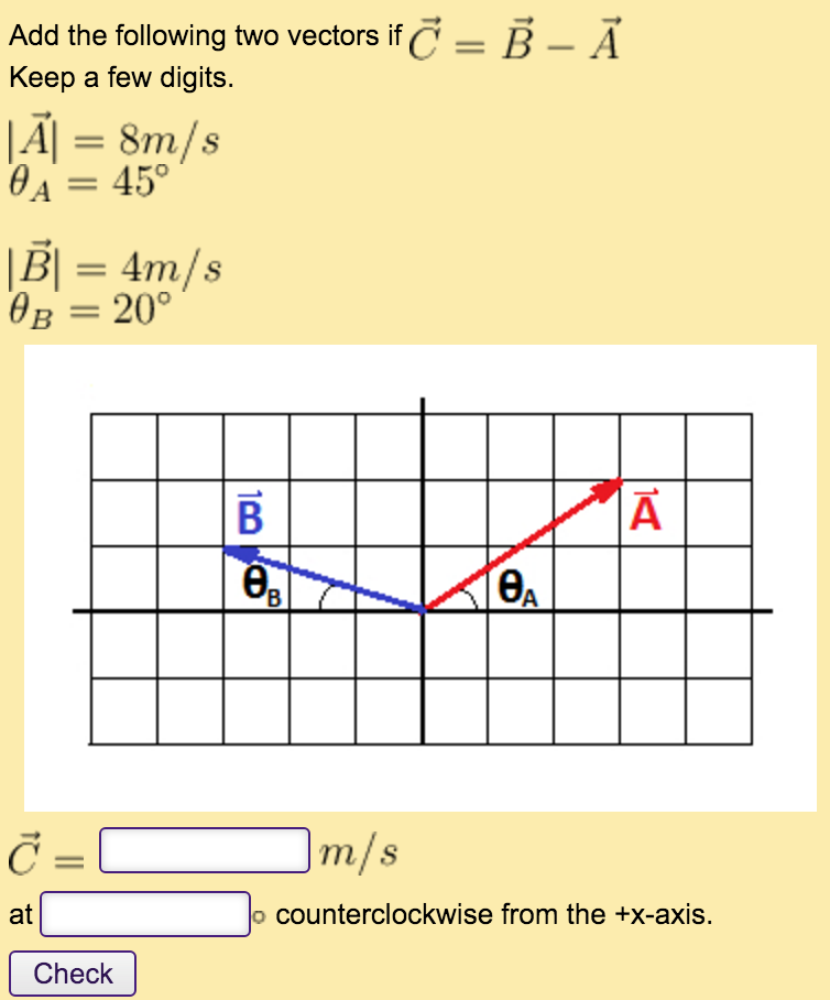 Solved Add the following two vectors if C vector = B vector | Chegg.com