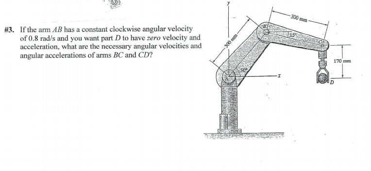 Solved #3. If the arm AB has a constant clockwise angular | Chegg.com