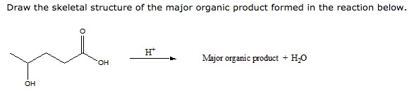 Solved Draw the skeletal structure of the major organic | Chegg.com
