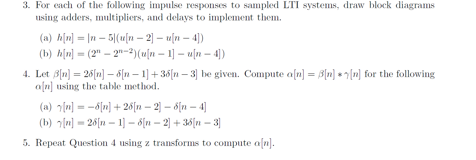 Solved draw block diagrams using adders, multipliers, and | Chegg.com