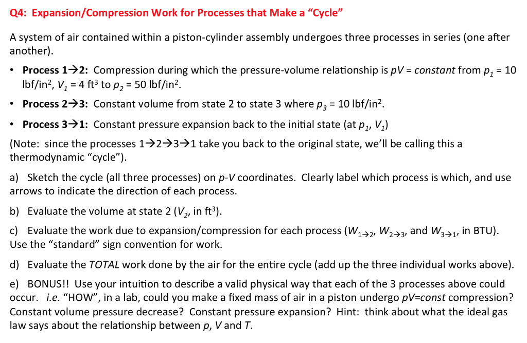 Solved Q4: Expansion/Compression Work for Processes that | Chegg.com