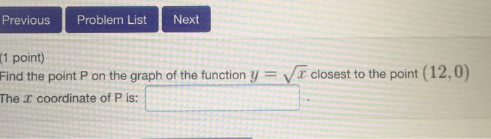 Solved Find the point P on the graph of the function y = | Chegg.com
