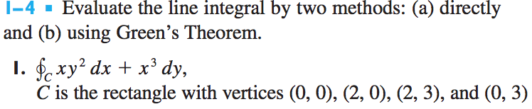 Solved Evaluate the line integral by two methods: (a) | Chegg.com