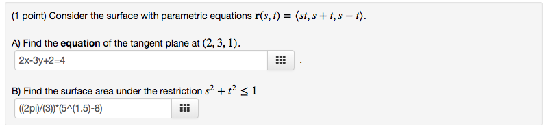 Solved (1 point) Consider the surface with parametric | Chegg.com