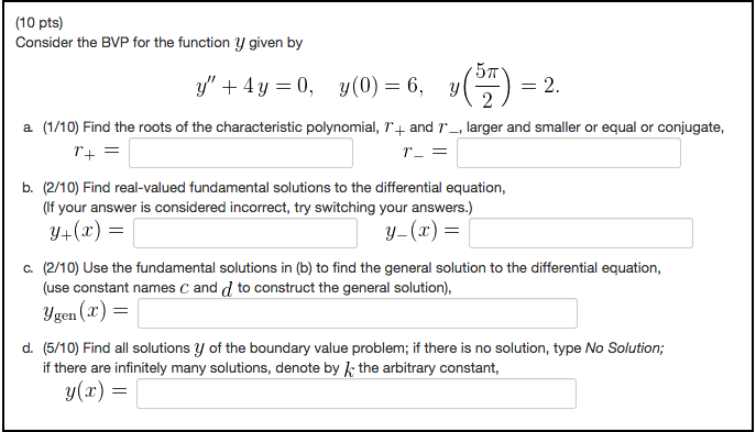 Solved (10 pts) Consider the BVP for the function ygiven by | Chegg.com