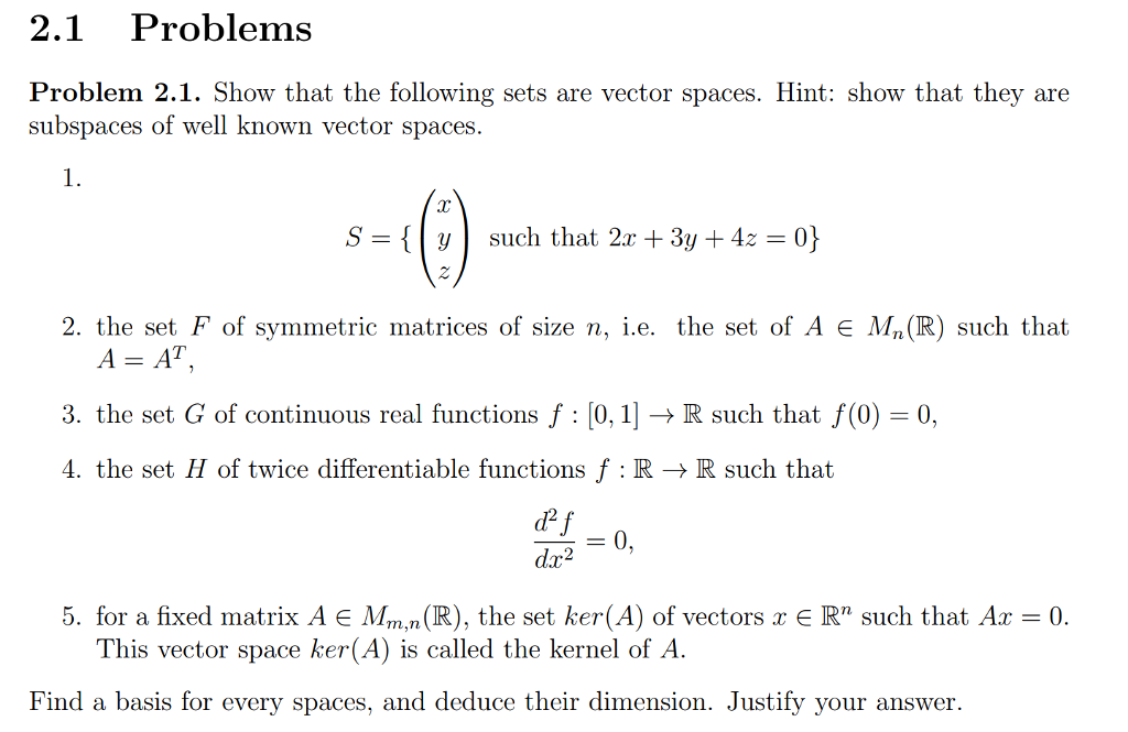Solved 2.1 Problems Problem 2.1. Show that the following | Chegg.com