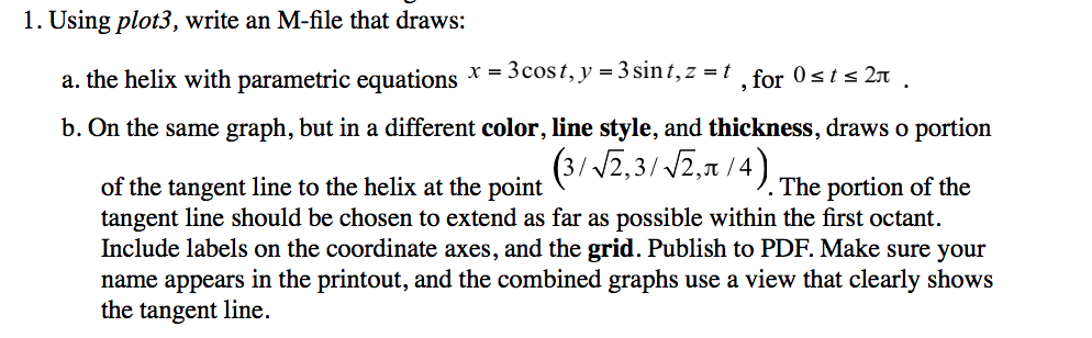 Solved 1. Using plot3, write an M-file that draws: a. the | Chegg.com