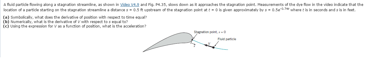 Solved A fluid particle flowing along a stagnation | Chegg.com