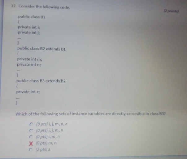 Solved 1. Consider the following incomplete class. (2points) | Chegg.com