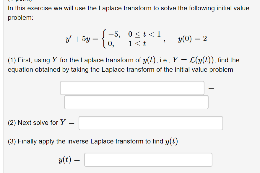 Solved In this exercise we will use the Laplace transform to | Chegg.com