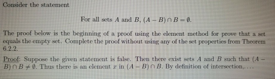 Solved Consider the statement For all sets A and B, (A- | Chegg.com