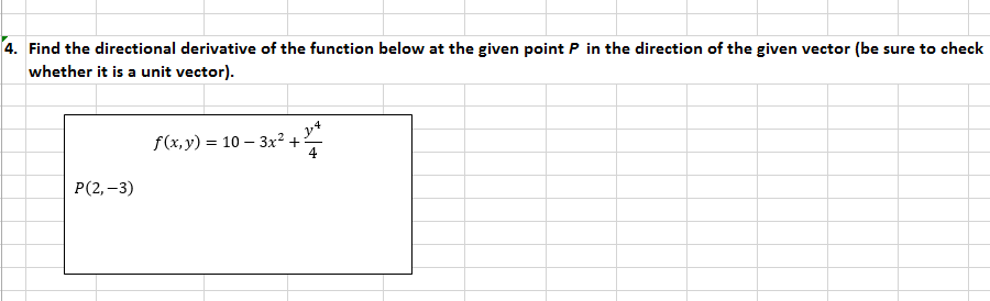 Solved 4 Find the directional derivative of the function | Chegg.com