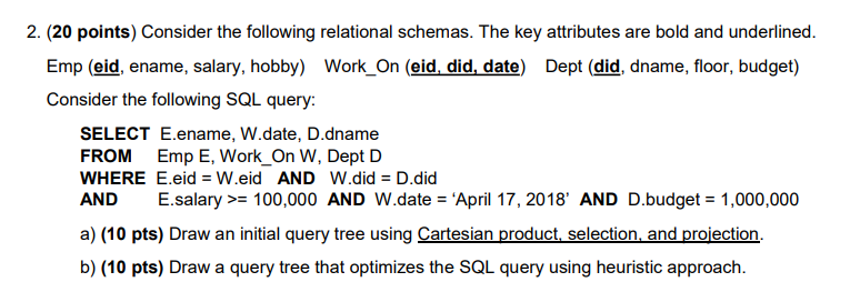 Solved 2. (20 points) Consider the following relational | Chegg.com