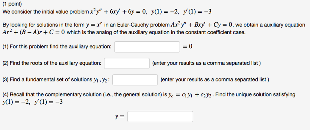 Solved We consider the initial value problem x^2y" - 6xy' + | Chegg.com
