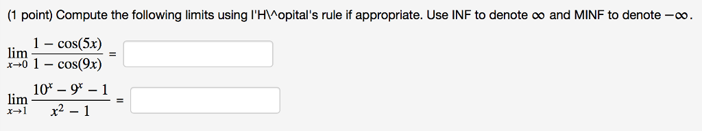 Solved Compute the following limits using I'H\^opital's rule | Chegg.com
