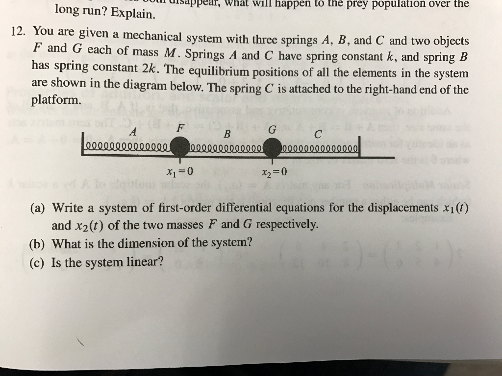 Solved Given a mechanical system with three springs A, B, | Chegg.com
