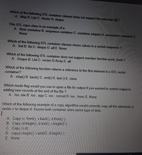 Solved Which Of The Following Stl Container Classes Does Not