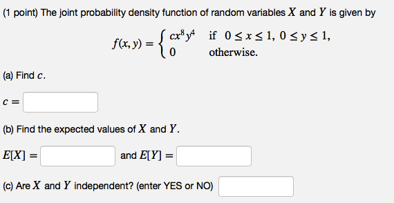 Solved (1 point) The joint probability density function of | Chegg.com