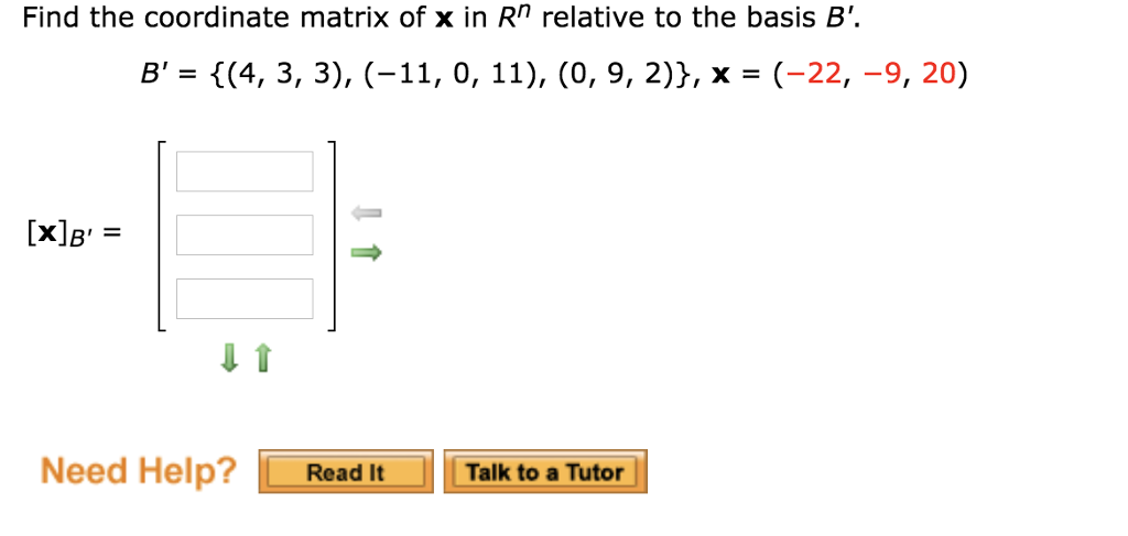 Solved Find the coordinate matrix of x in Rn relative to the | Chegg.com