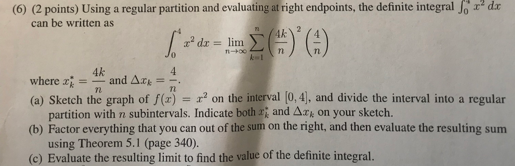 Solved (6) (2 points) Using a regular partition and | Chegg.com
