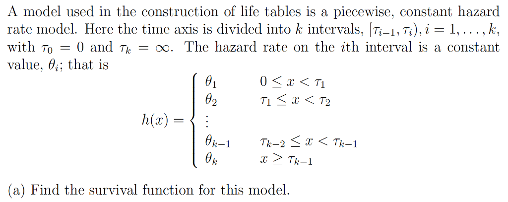 Solved A model used in the construction of life tables is a | Chegg.com