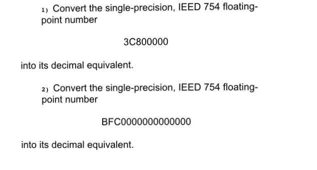Solved Convert the single-precision, IEED 754 floating point | Chegg.com